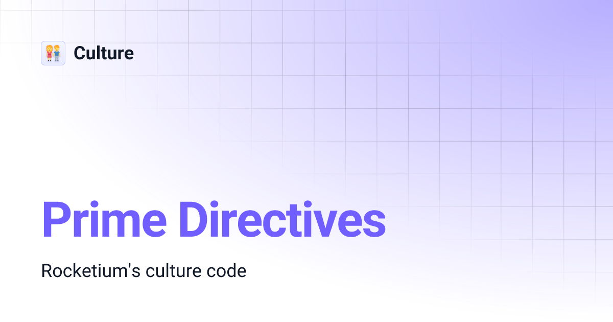 Prime Directives | Culture