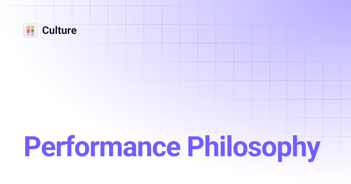 Performance Philosophy | Culture